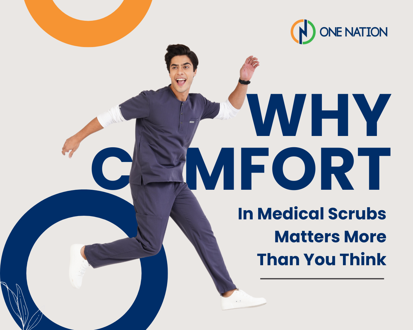 Why Comfort in Medical Scrubs Matters More Than You Think – One Nation